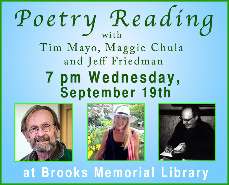 Free Poetry Reading with Tim Mayo, Maggie Chula and Jeff Friedman ...